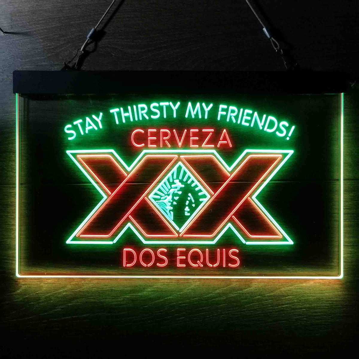 XX Dos Equis Stay Thirsty My Friends Neon Sign - LED LAB CAVE